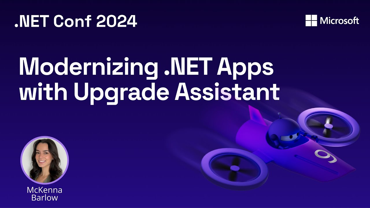 Modernizing .NET Apps with Upgrade Assistant