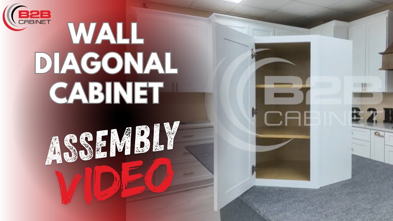 Wall Diagonal Corner Cabinet Assembly Video | Soft-Close RTA Solid Wood Cabinets by B2B Cabinet