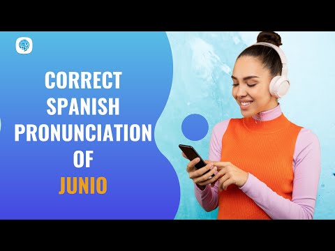 How to pronounce 'junio' (June) in Spanish? | Spanish Pronunciation