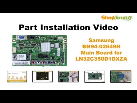 How to Replace the Samsung Main Board in the LN32C350D1DXZA LCD TV Repair