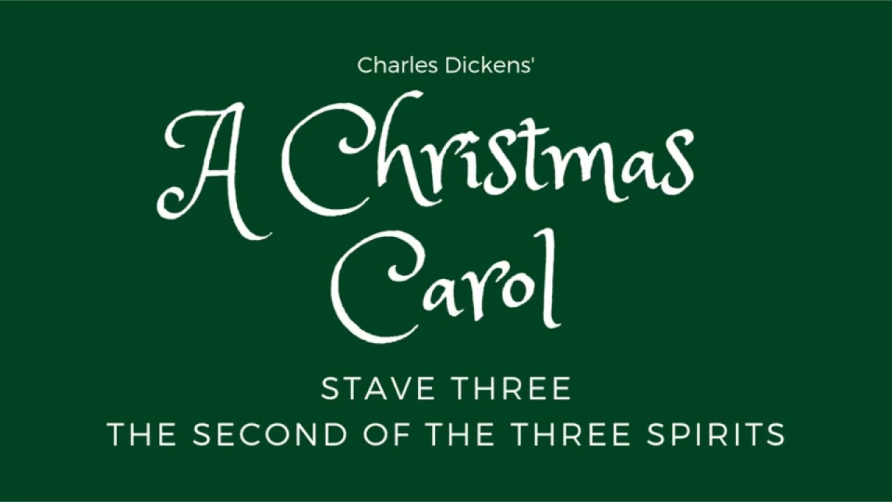 A Christmas Carol - Stave Three [Audiobook]