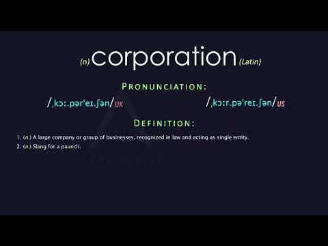 Corporation Meaning And Pronunciation | Audio Dictionary