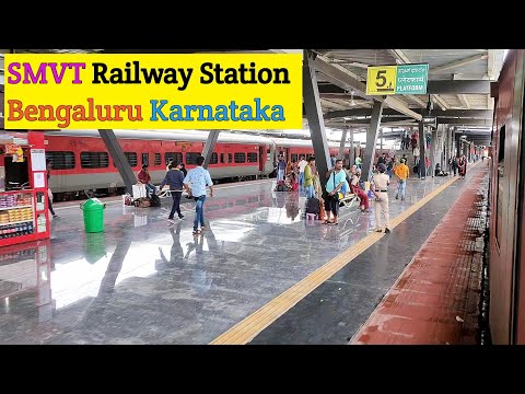 SMVT Railway Station Bengaluru Karnataka
