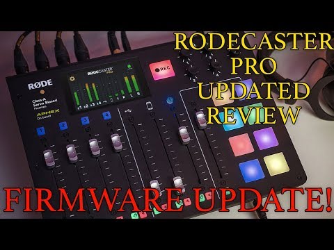 Rodecaster Pro Review After 1.1.0 Firmware Update