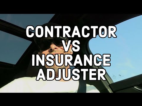 How A Contractor Should Handle An Insurance Adjuster