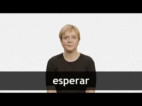 English Translation of “ESPERAR” | Collins Spanish-English Dictionary