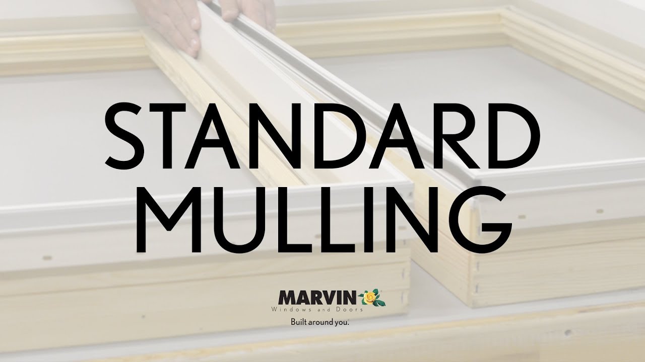 Standard Mulling Instructions - Marvin