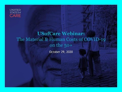 October 29 Webinar: The Material & Human Costs of COVID-19 on the 50+ Population