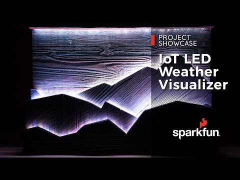 Project Showcase: IoT Weather Visualizer: A New video by SparkFun ...