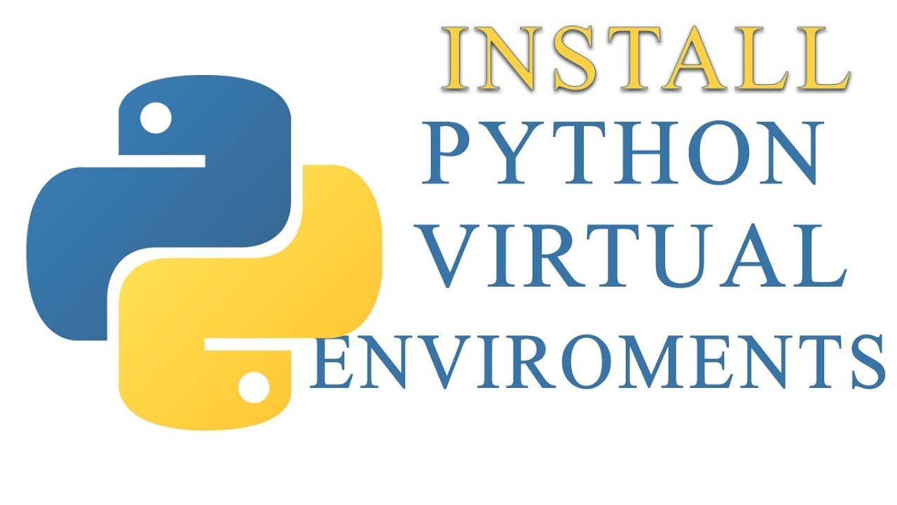 How to Install Python Virtual Environments in  Windows
