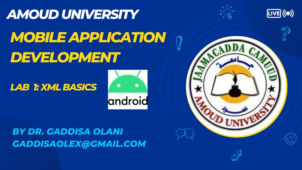 Mobile APP Development: Lab 1 XML Basics