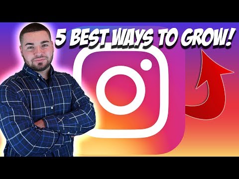 Top 5 BEST Ways To Grow Your Instagram FAST