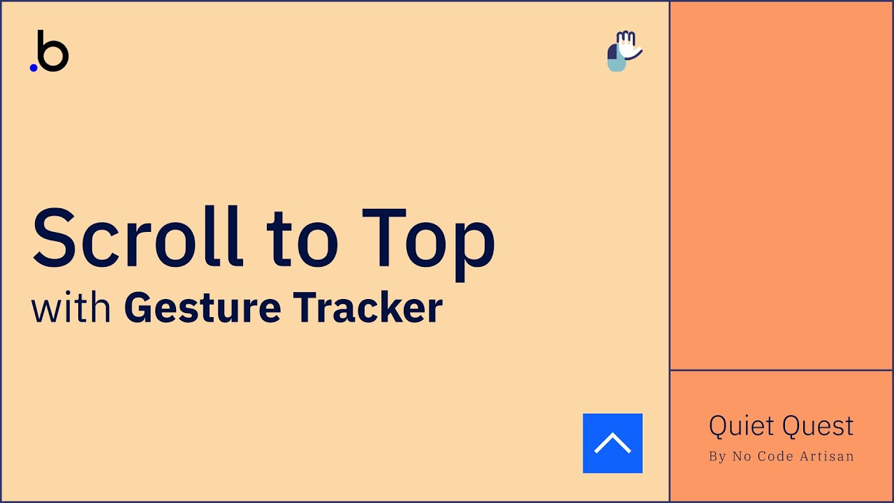 Gesture Tracker Plugin Tutorial: Adding a 'Scroll to Top' Button to Bubble Pages