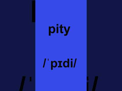 How to pronounce "pity" in American English #americanpronounce #americanenglish #pronouncecorrectly