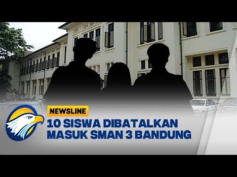 10 Siswa Lolos SPMB Jalur Domisili Dianulir Pihak Sekolah - [Newsline]