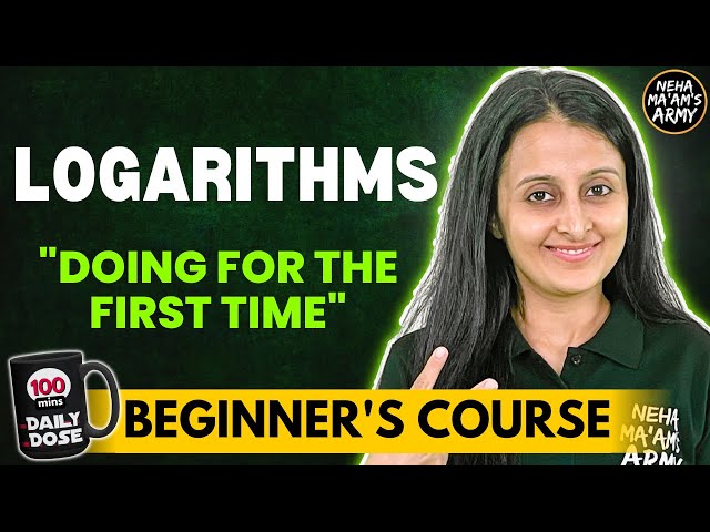 Understanding Logarithms: A Beginner's Guide for JEE Preparation | Galaxy