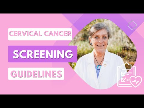Cervical Cancer Screening (Pap Smear): Recommended Guidelines