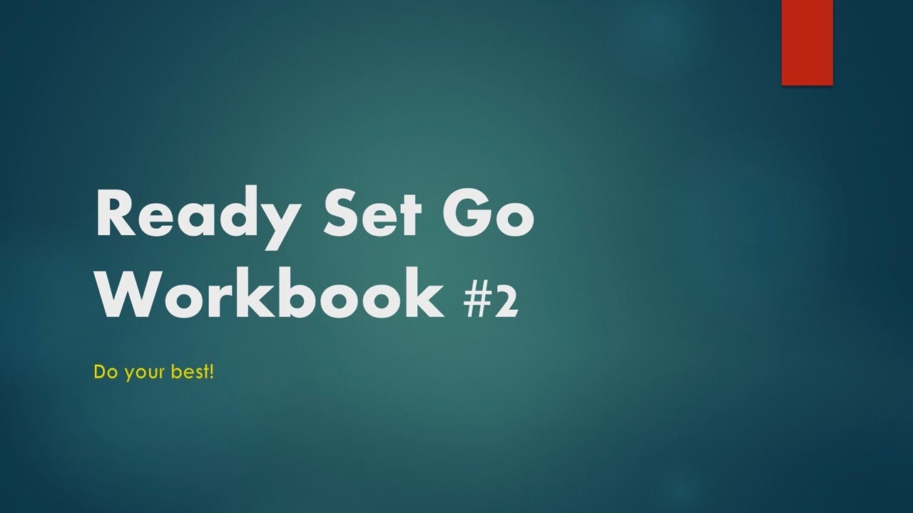 Ready Set Go Semester 2 Workbook Video
