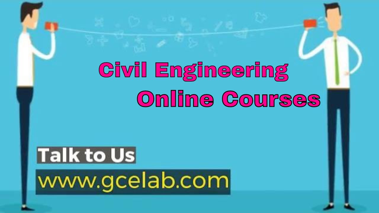 Online courses for Civil Engineering free -Its True