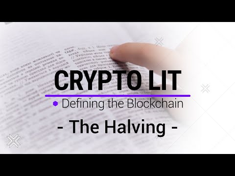 Bitcoin Halving Explained