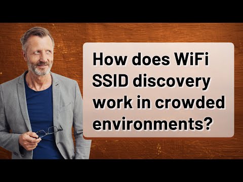 How does WiFi SSID discovery work in crowded environments?