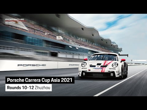 Porsche Carrera Cup Asia 2021 - Rounds 10-12 Zhuzhou Highlights