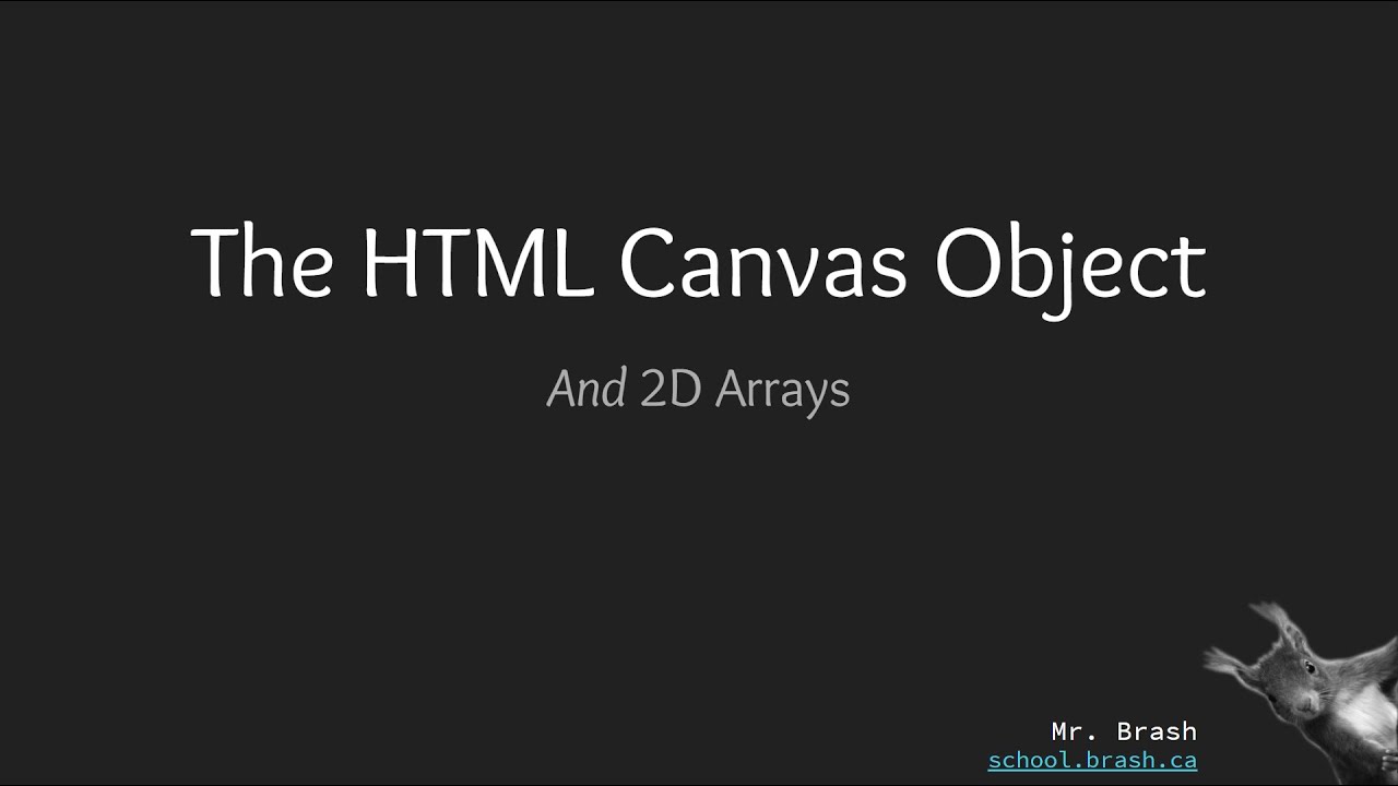 The HTML Canvas - Part 1