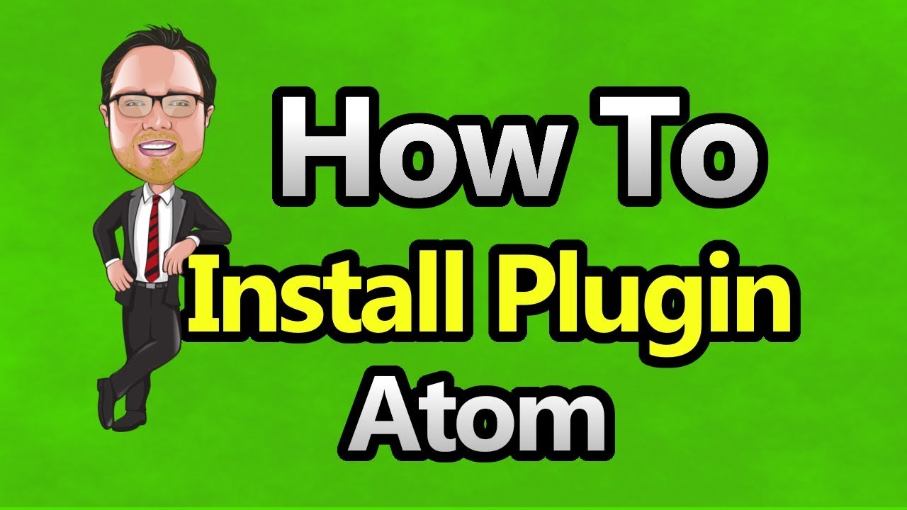 Atom - Install Plugin