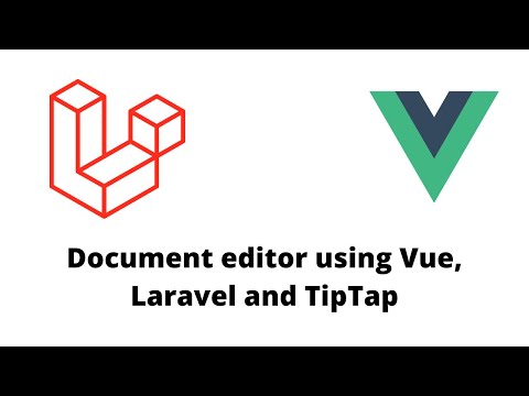 Document Editor using Laravel, Vue 3, TipTap | Importing a word file and editing it in web app