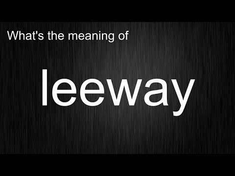Sound Smart - Learn How to Use "leeway" in English Sentences