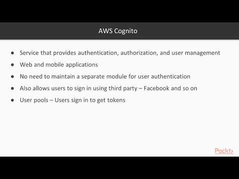Learn Hands on Serverless Architecture with AWS Lambda The AWS Cognito Service | packtpub com ...