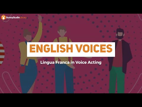 English Voices - Lingua Franca In Voice Acting
