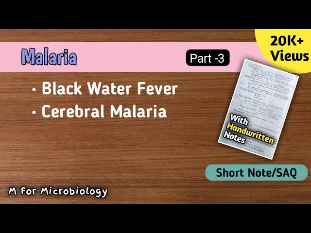 Understanding Black Water Fever and Cerebral Malaria: Complications of ...