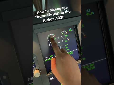 Pilot Tutorial How to Disengage Auto-Thrust in an Airbus A320, Manual Thrust…