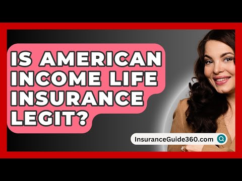 Is American Income Life Insurance Legit? - InsuranceGuide360.com