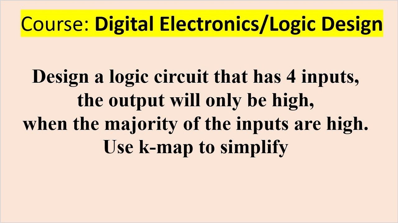 Design circuit that has 4 inputs, the output will only be high, when majority of the inputs are high