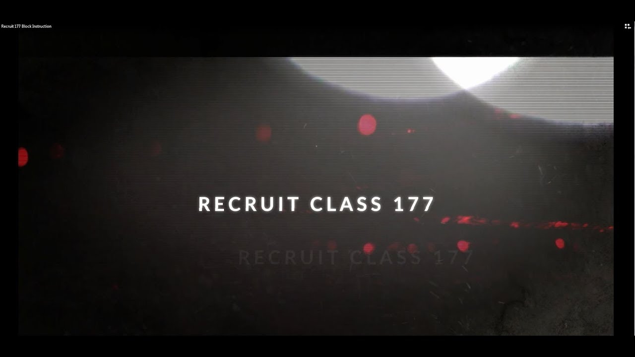 Recruit Class 177: Scenario Training
