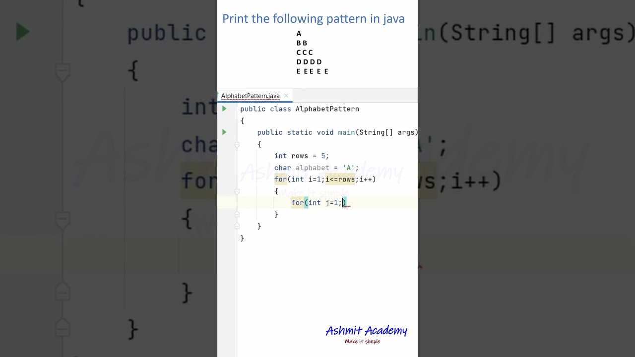 Java Alphabet Pattern Program | Learn to Print Patterns in Java  #codingtutorial #coding#java