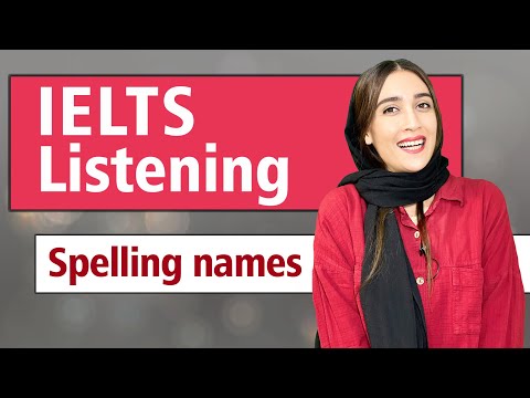 IELTS listening practice| spelling names | how to get 9 in Ielts listening?