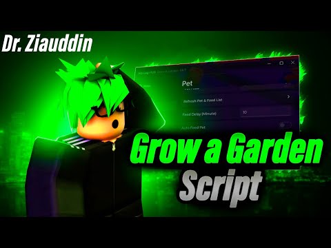 Grow a Garden Script | GROW A GARDEN Executor [Menu] | GROW A GARDEN Exploit