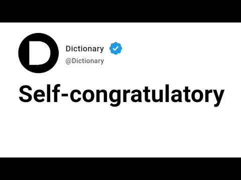 Self-congratulatory Meaning In English