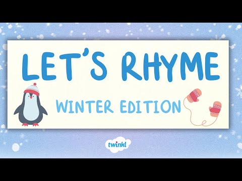 Let's Rhyme! ❄️ Winter Edition | Rhyming Game for Kids | Learn to Rhyme | Twinkl USA