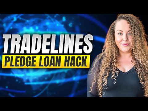 Tradelines Pledge Loan Credit Hack #credit
