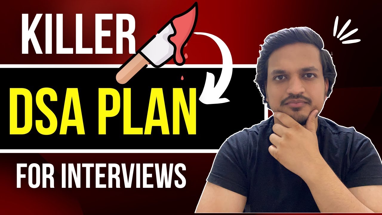 Killer DSA Interview Preparation Plan That Works 🔥|| DSA Interview Preparation Plan For *Interviews*