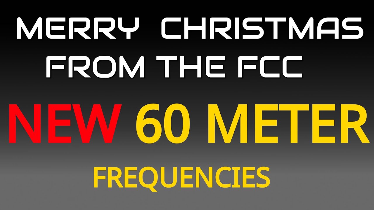 THE FCC GIVES HAM RADIO MORE 60M BANDWIDTH!