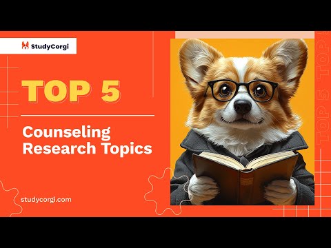 TOP-5 Counseling Research Topics