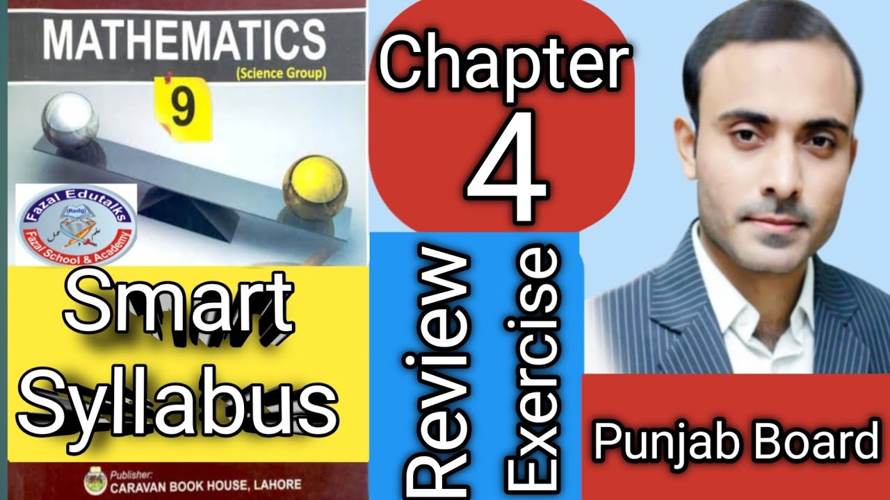 Chapter 4 Review Exercise | Class 9 Mathematics | Complete Solution | New Book 2025