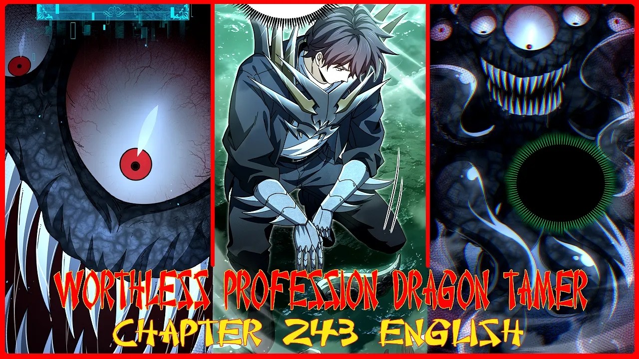 WORTHLESS PROFESSION DRAGON TAMER CHAPTER 243 ENGLISH