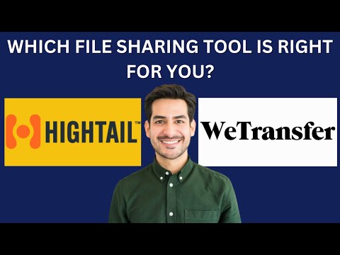 HIGHTAIL VS WETRANSFER (WHICH FILE SHARING TOOL IS RIGHT FOR YOU?)