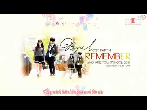 [Vietsub  Kara] Remember - Byul - Học đường OST